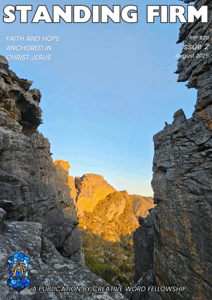 Standing Firm - Issue 2 - A Publication by CWF - Creative Word Fellowship